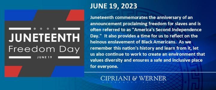 Juneteenth | Cipriani & Werner Juneteenth | Cipriani & Werner